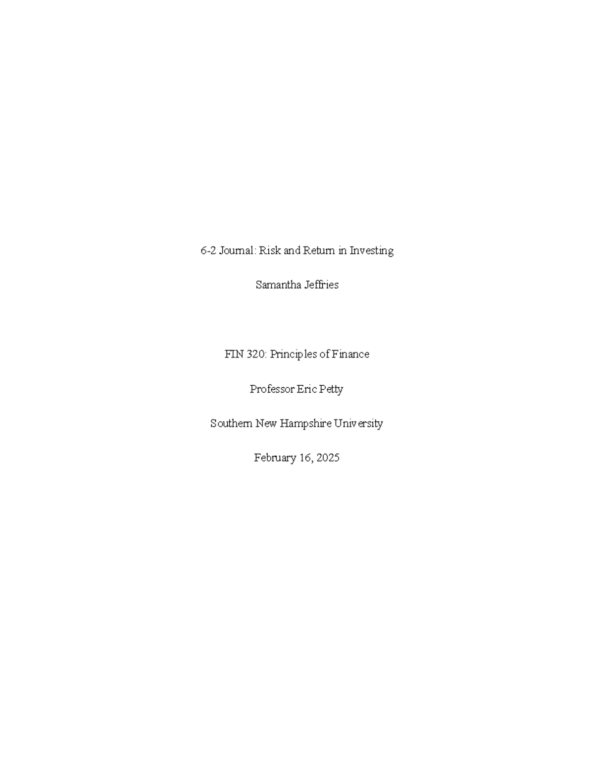 Journal: Risk and Return in Investing - FIN 320 Module 6 Insights - Studocu