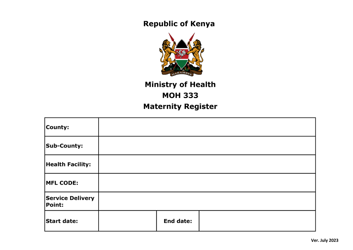 MOH 333 Maternity Register - Instructions & Guidelines Ver. July 2023 ...