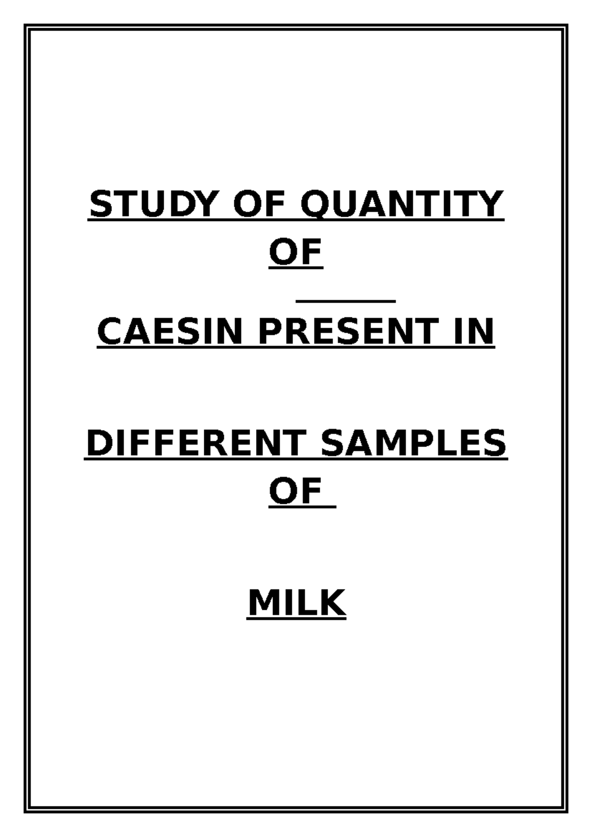 Chemistry Project: Casein Quantity in Milk Samples (Class XII) - Studocu