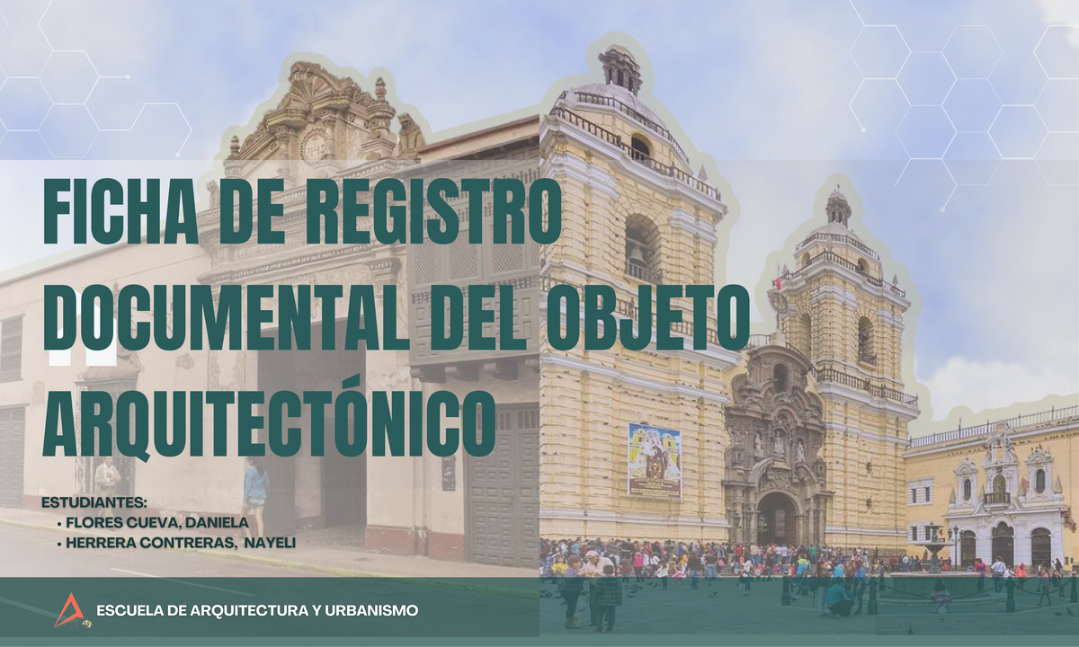 FICHA DE REGISTRO DOCUMENTAL: CASA GANOZA CHOPITEA Y SAN FRANCISCO ...