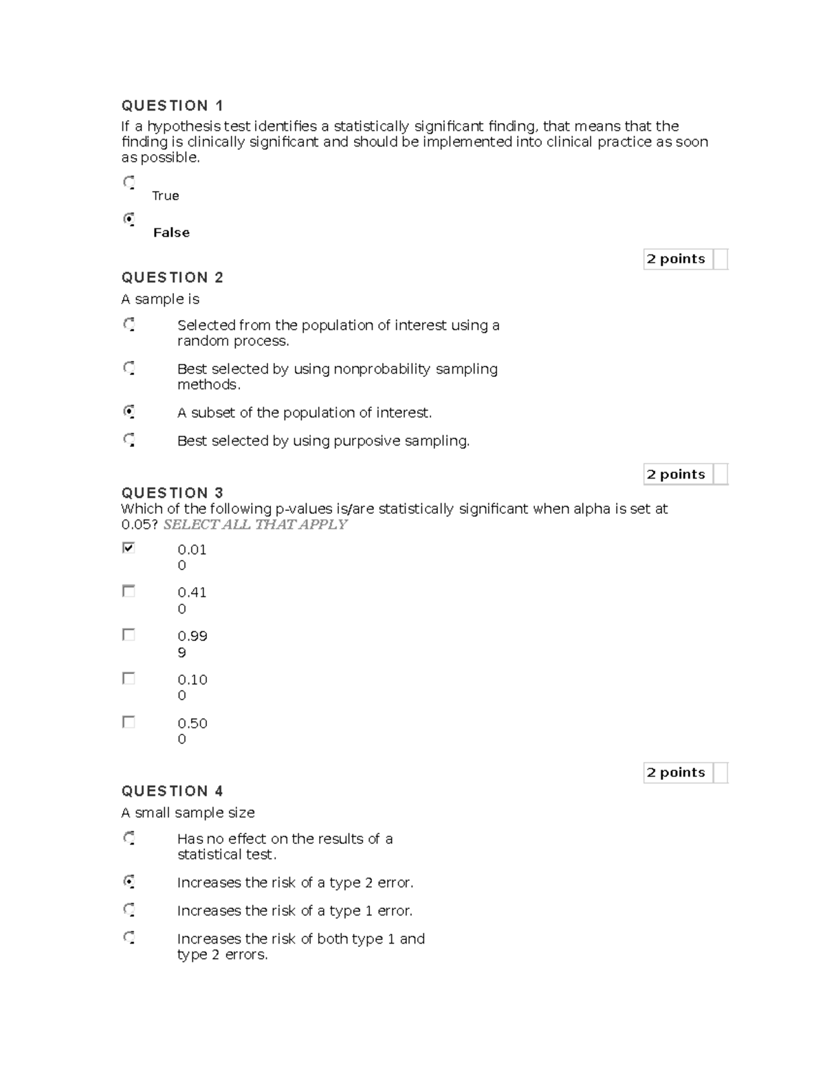 Assignment 5 -Apply your knowledge - Q U E S T I O N 1 If a hypothesis ...