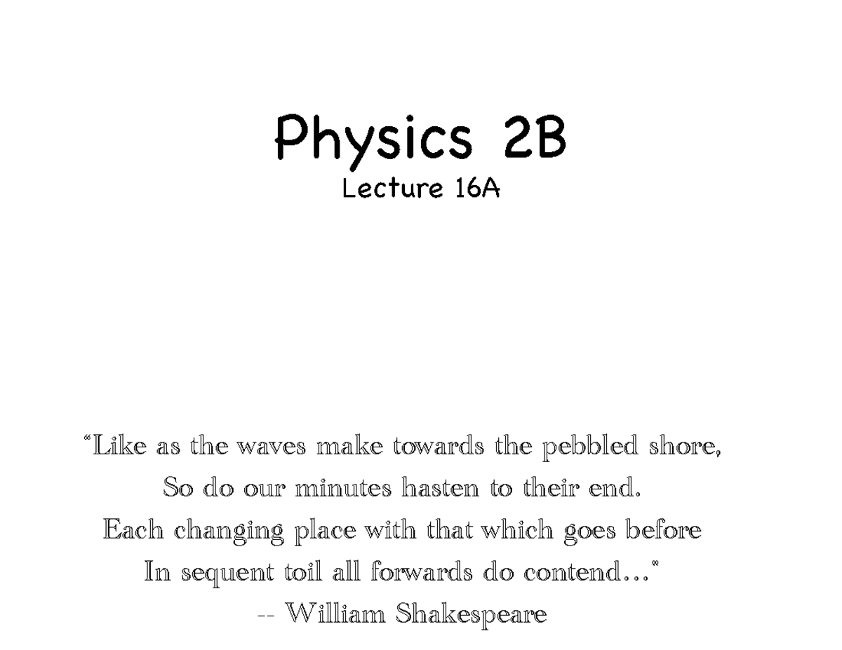Physics 2B Lecture 16A: Waves and Energy Conservation - Studocu