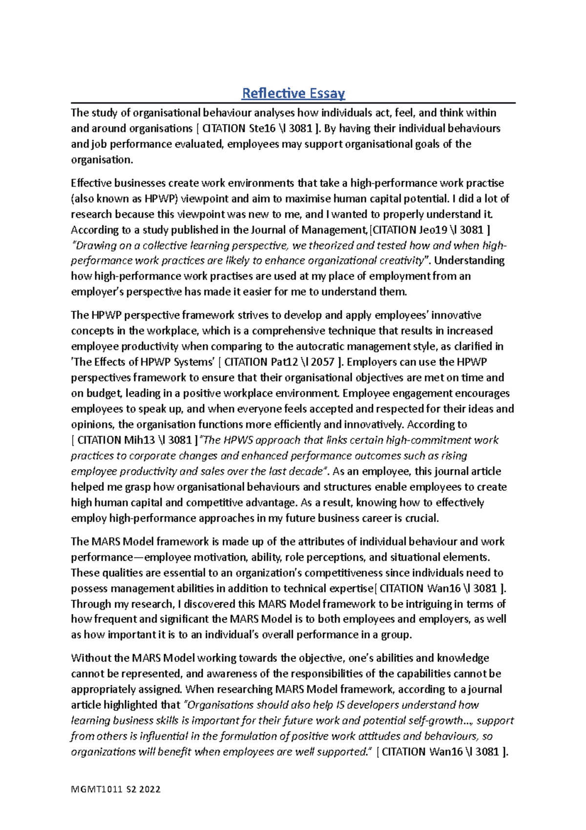 MGMT1011 - reflective essay - Reflective Essay The study of organisational behaviour analyses ...
