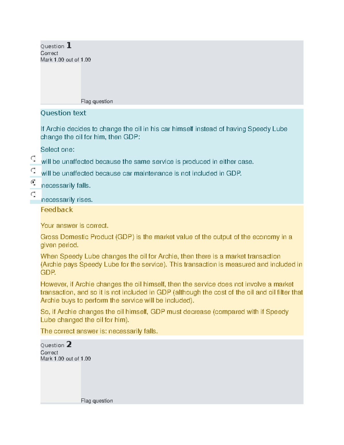 ECONS101 Online Test 9 - Question 1 Correct Mark 1 out of 1. Flag ...