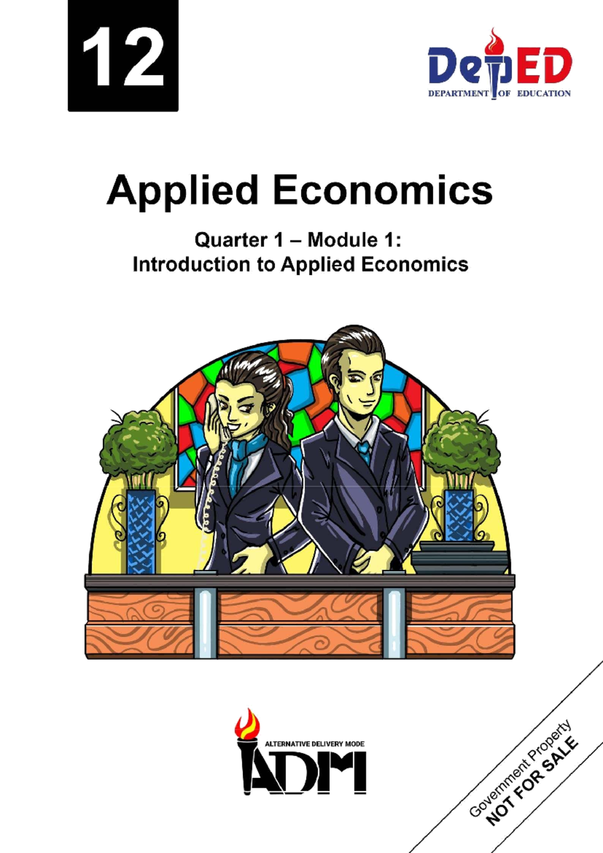 Applied Economics G12 Quarter 1 Module 1: Intro to Economic Concepts ...