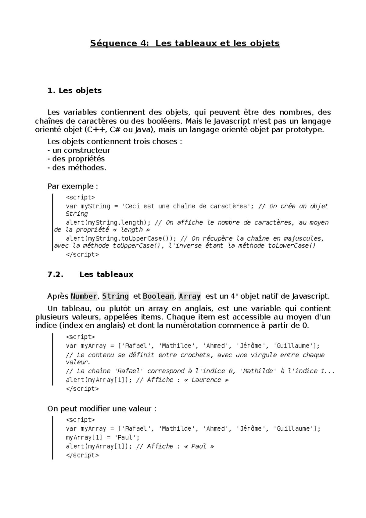 TP4 - JavaScript - Séquence 4: Les tableaux et les objets 1. Les objets ...