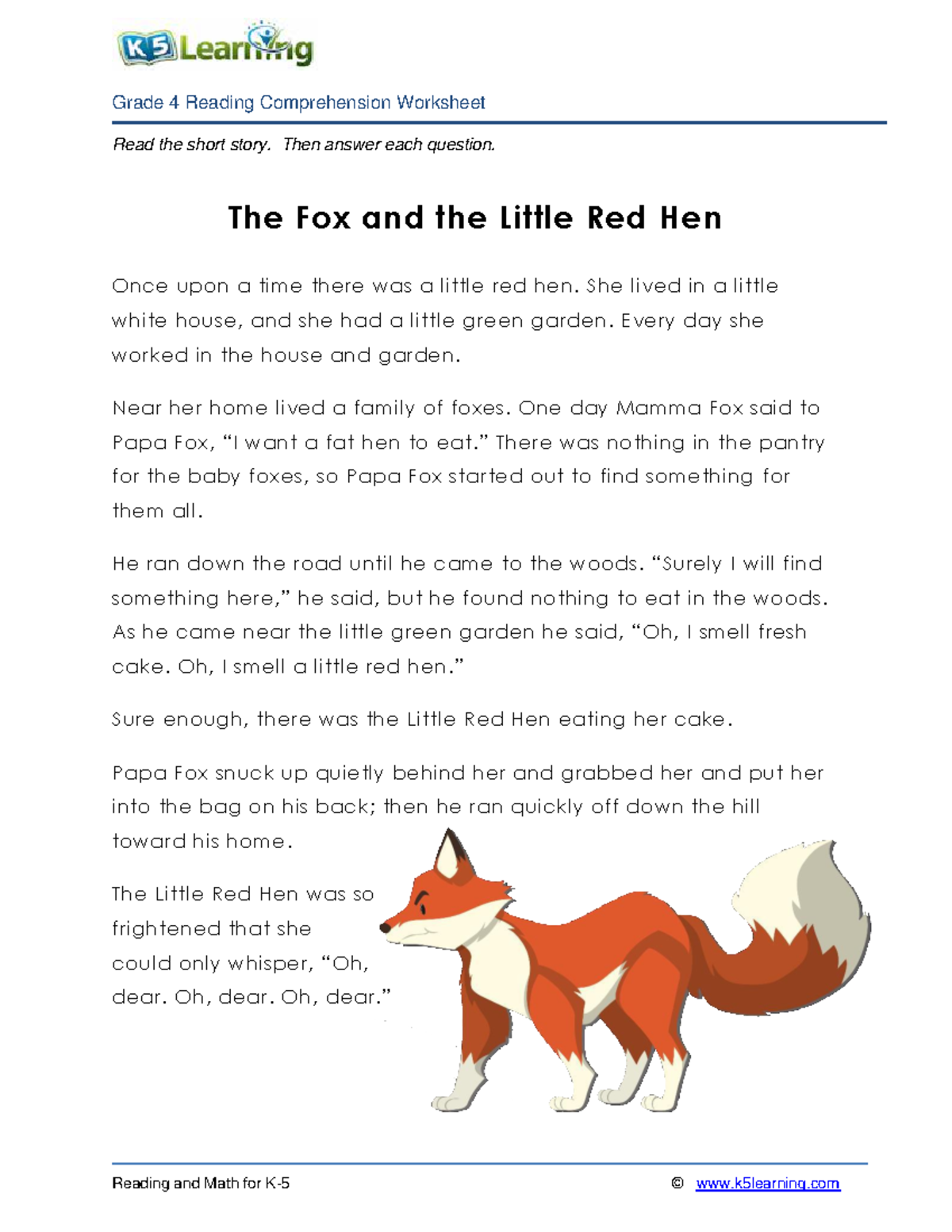 Fox and the little red hen - Read the short story. Then answer each ...