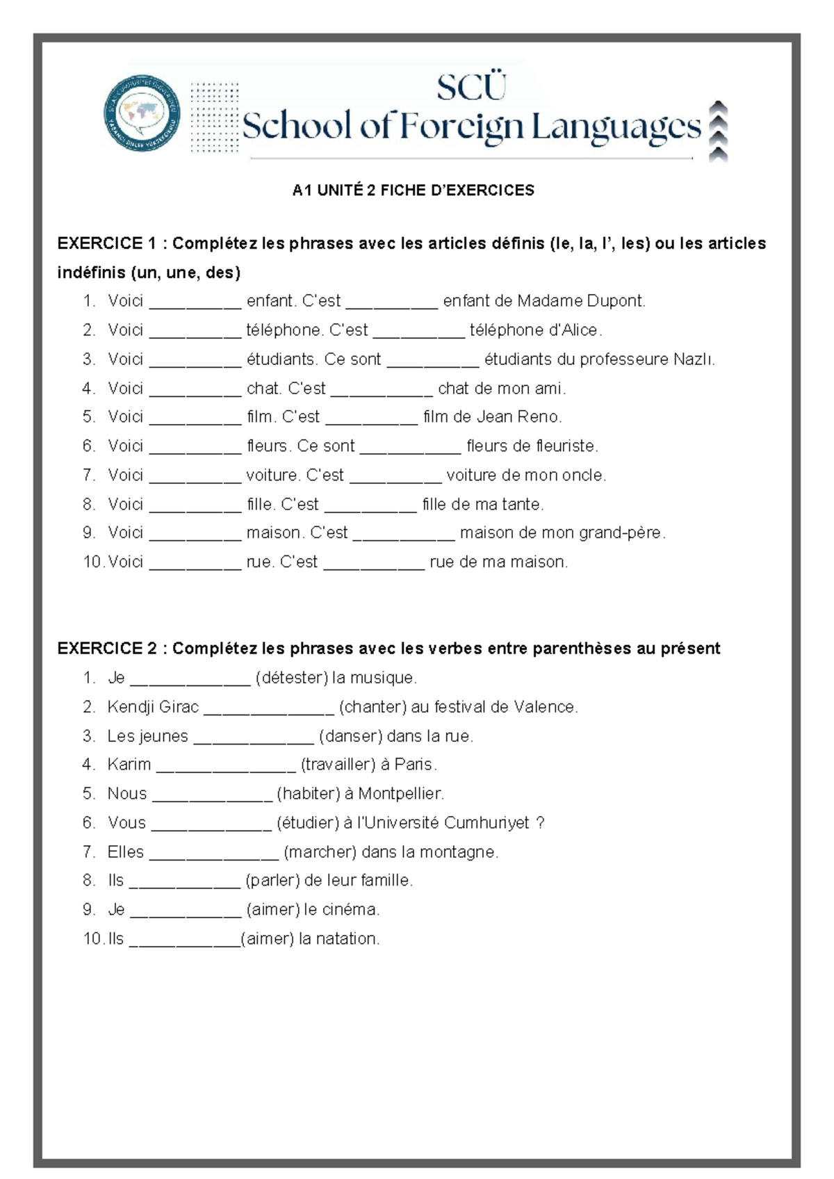 A1 Unite 2 Fiche Dexercices + - A1 UNITÉ 2 FICHE D’EXERCICES EXERCICE 1 ...