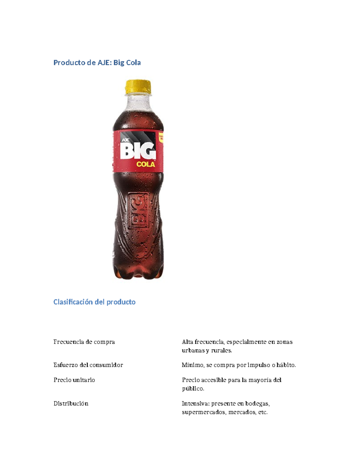 Reporte Big Cola AJE - Clasificación y Frecuencia de Compra - Studocu