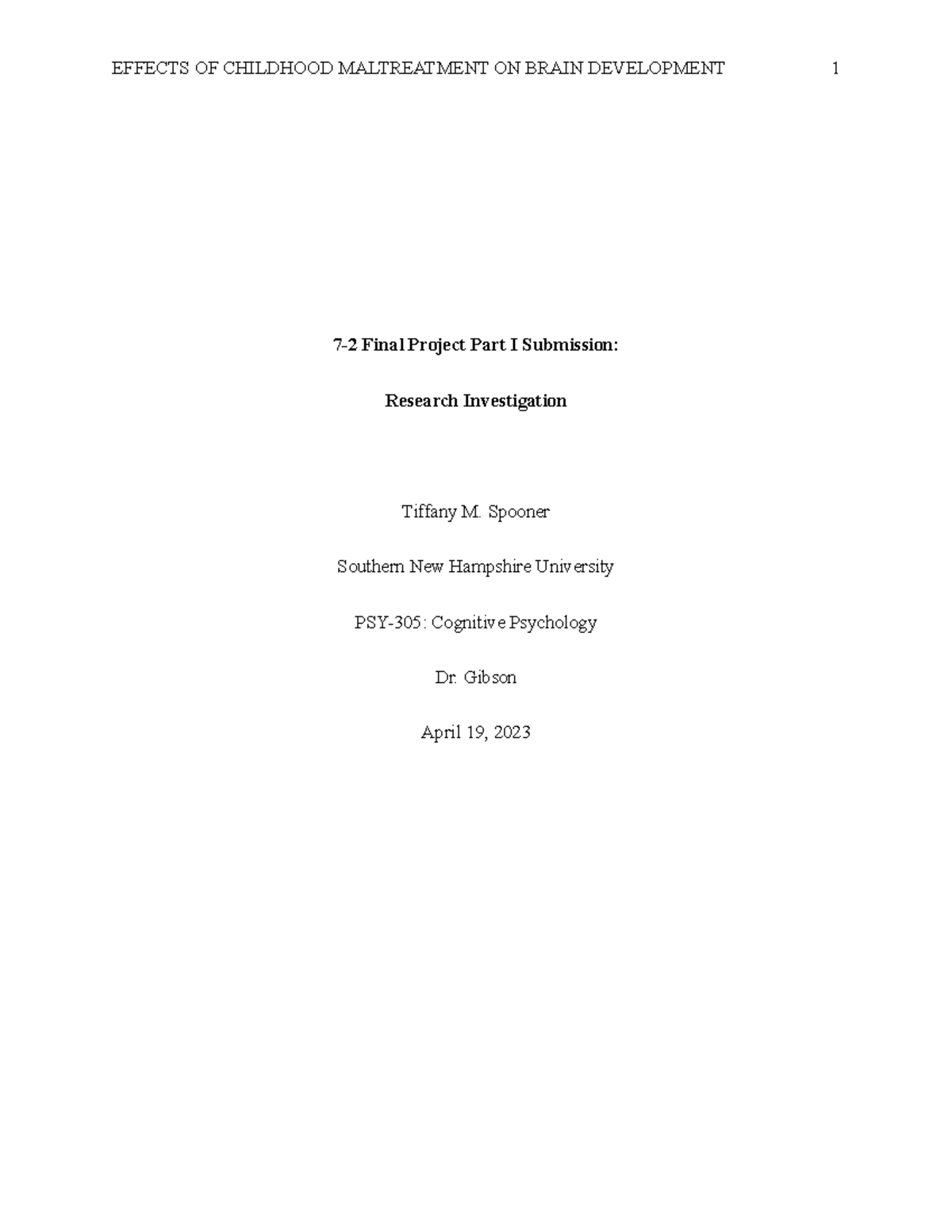 PSY-305: Cognitive Psych - 7-2 Final Project Part I Research Study ...