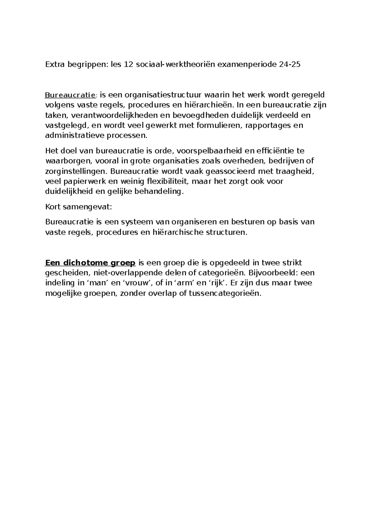 Extra Begrippen: Les 12 Examenperiode SWT - Bureaucratie en Dichotome ...