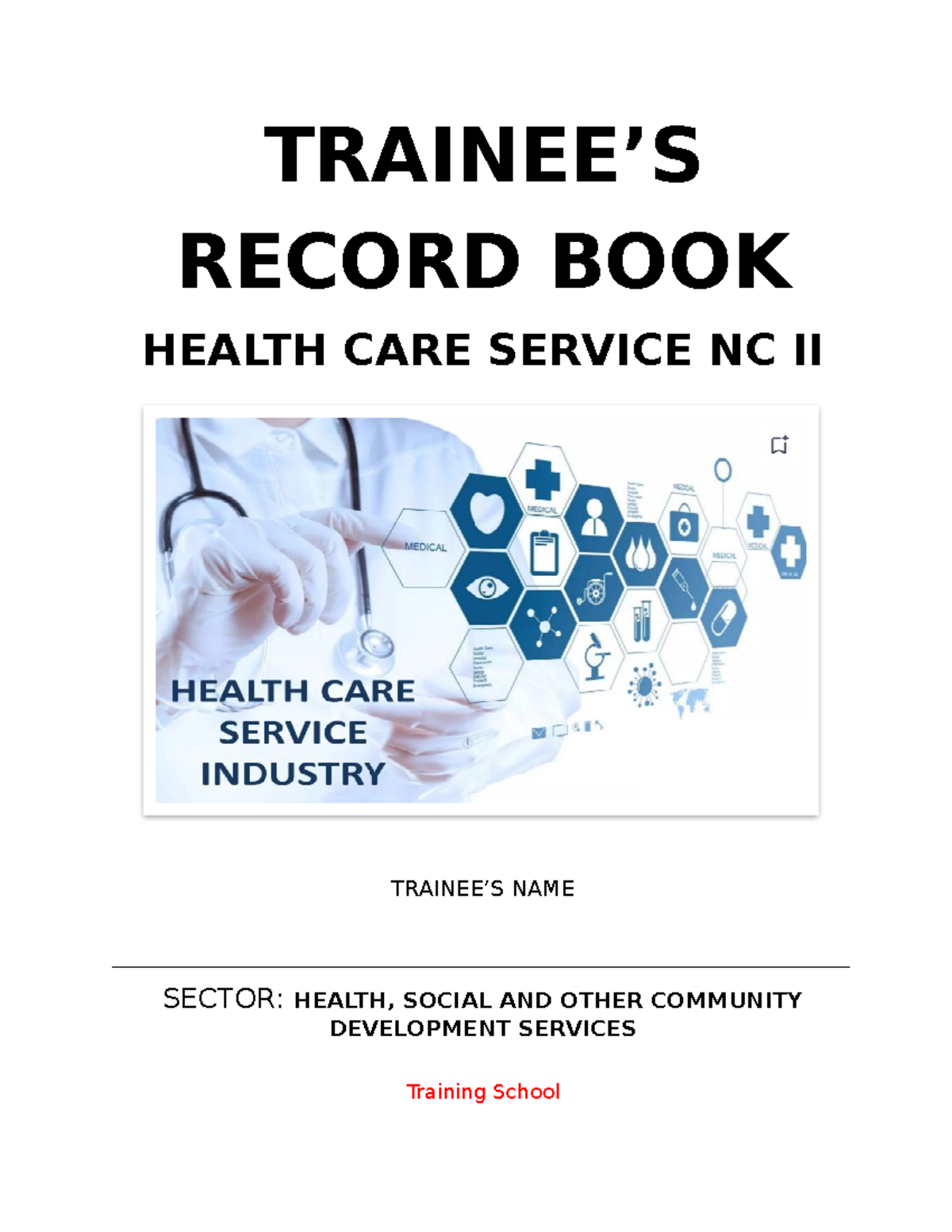 TRB: Health Care Service NC II Training Record Book - Studocu