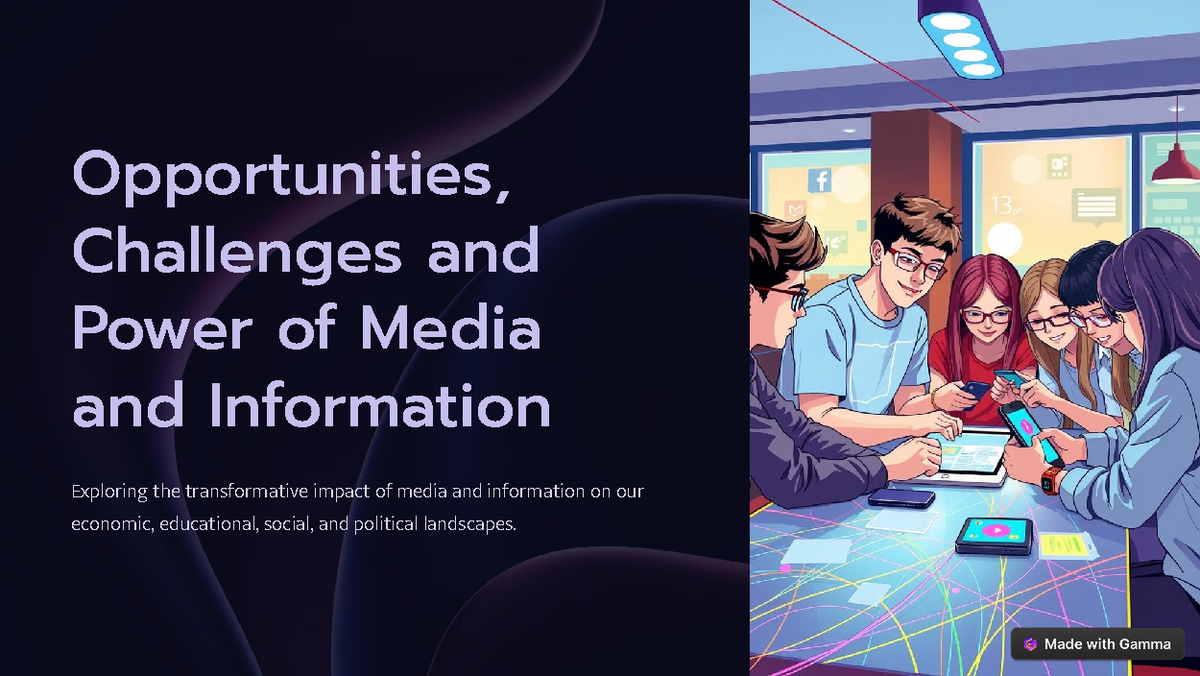 Media & Info: Opportunities, Challenges, and Power Explored - Studocu