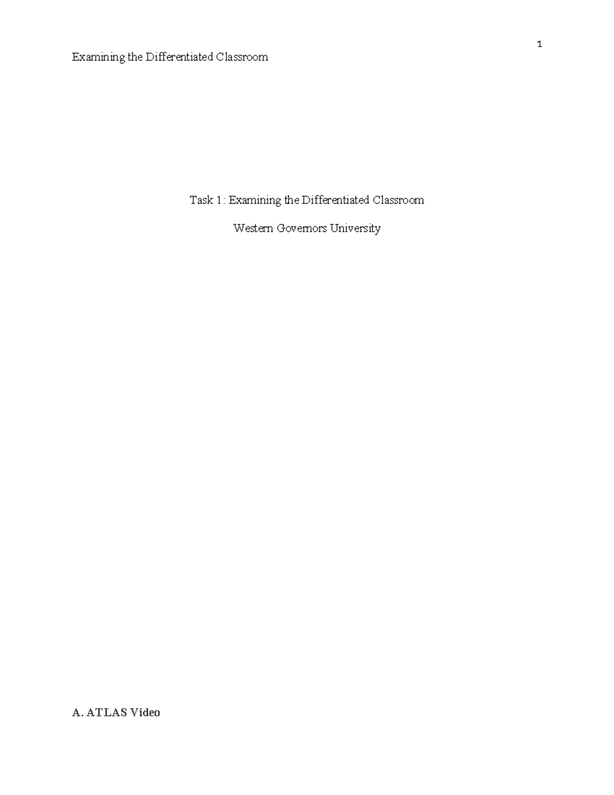 Task 1 Differentiated Instruction - Examining the Differentiated Classroom Task 1: Examining the ...