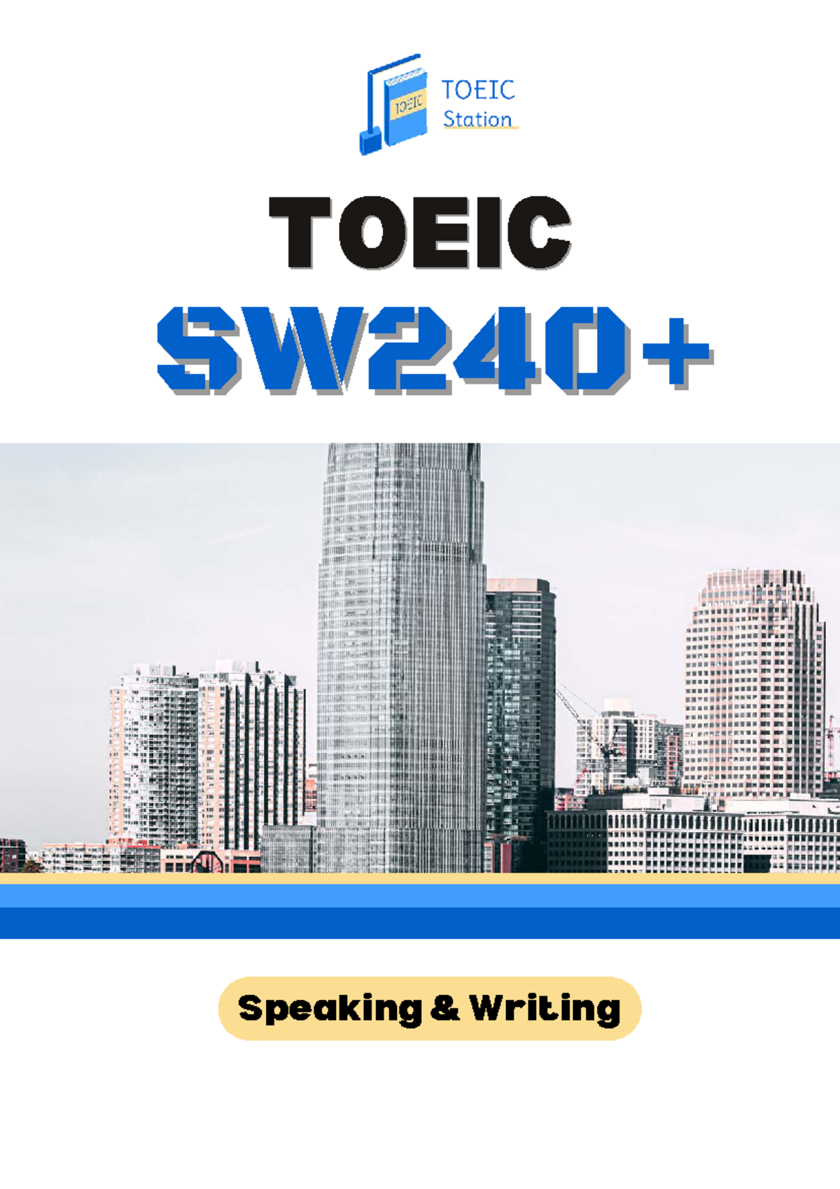 TOEIC SW LEVEL 01: Speaking & Writing Test Format Overview - Studocu