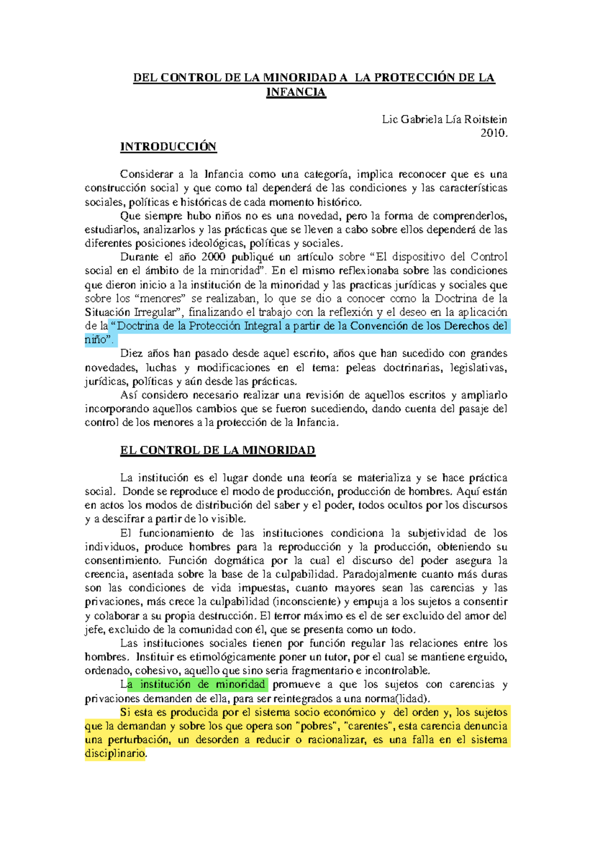 TP6 Niñeces y Adolc - Del control de la minoridad a la protección de la ...