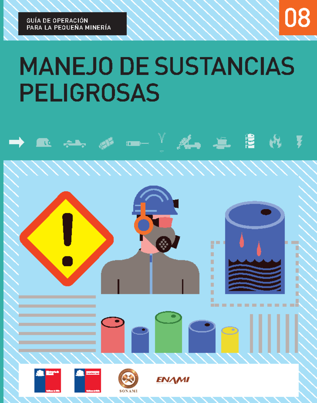 10 - Sustancias peligrosas - 08 MANEJO DE SUSTANCIAS PELIGROSAS GUÍA DE OPERACIÓN PARA LA ...