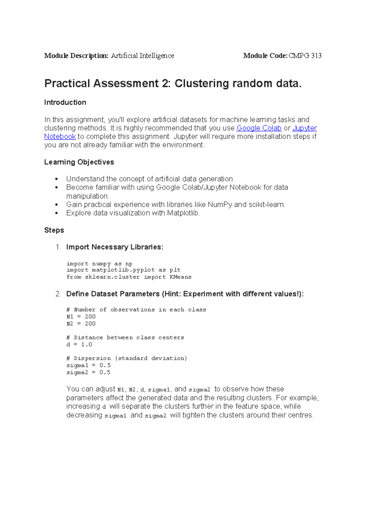 2nd Practical Assignment Clustering Module Description Artificial Intelligence Module Code