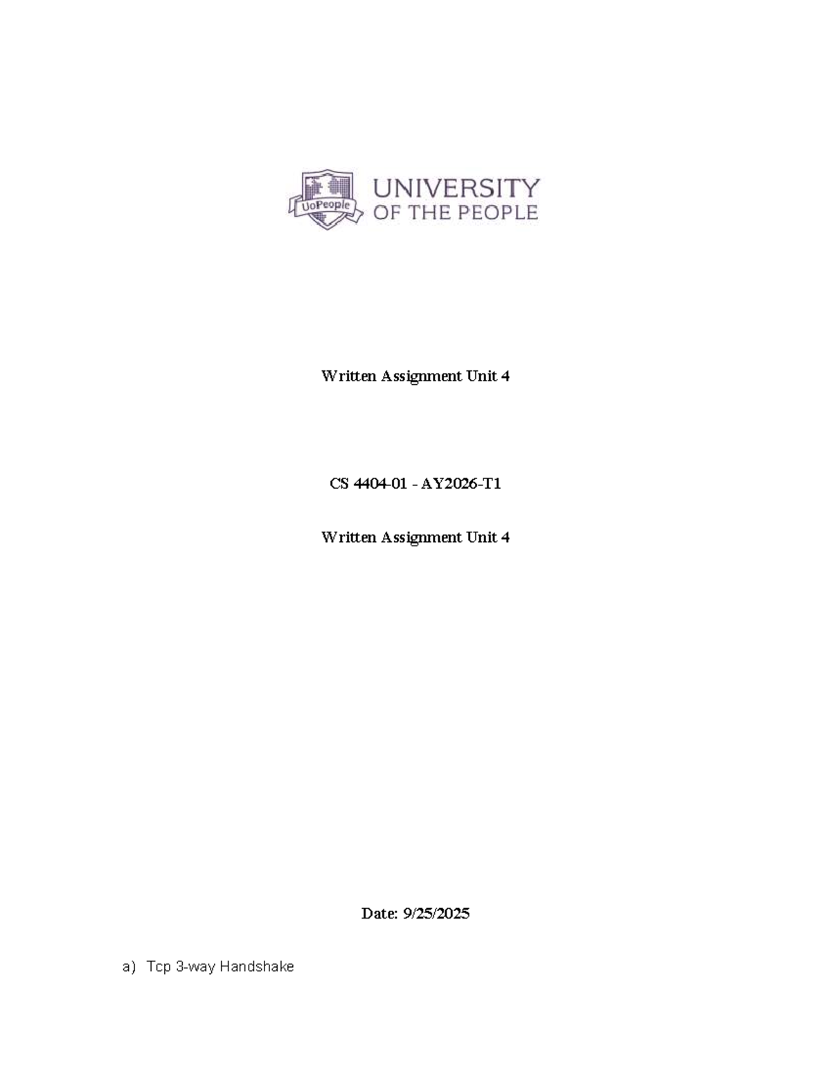 CS 4404-01 - AY2026-T1 Written Assignment Unit 4 - EDUC 5440 - a) Tcp 3 ...