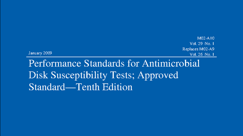 CLSI M02: Performance Standards for Antimicrobial Disk Susceptibility ...