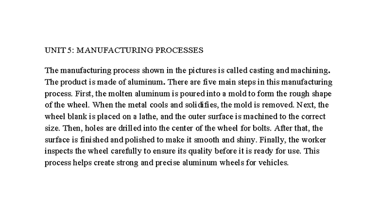 UNIT 5: CASTING & MACHINING PROCESSES IN ALUMINUM WHEEL MANUFACTURING ...