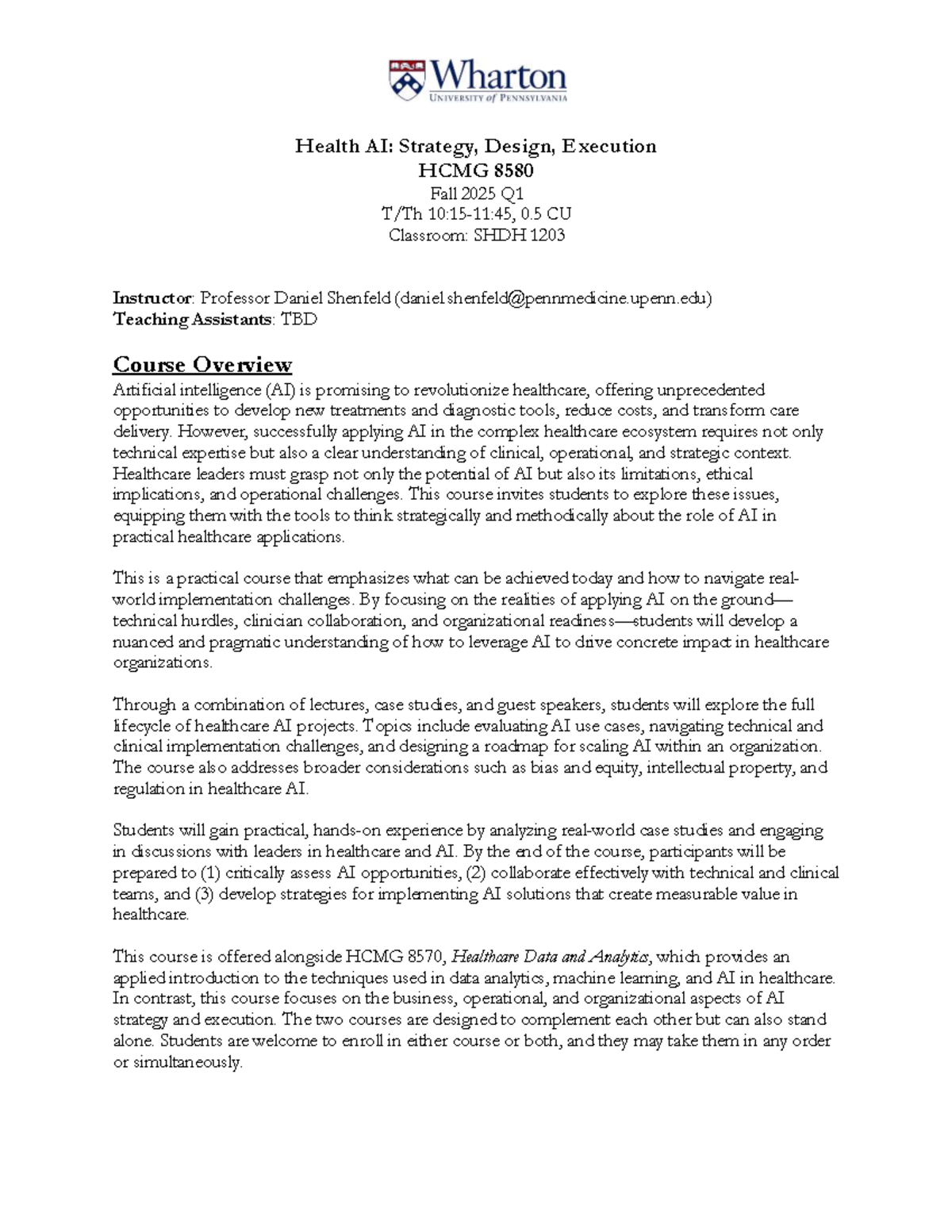 Health AI: Strategy and Execution Syllabus HCMG 8580 Fall 2025 - Studocu