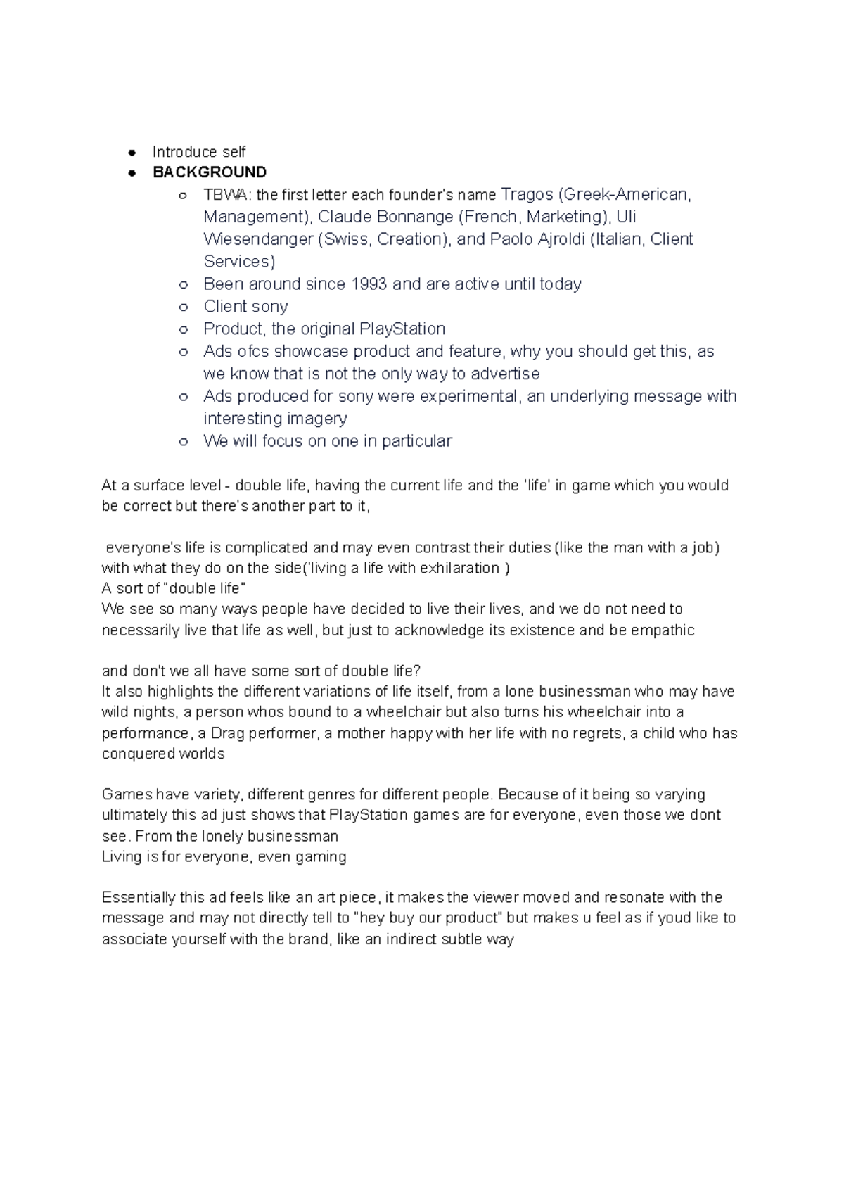 Playstation Script (Presentation) - Introduce self BACKGROUND TBWA: the ...