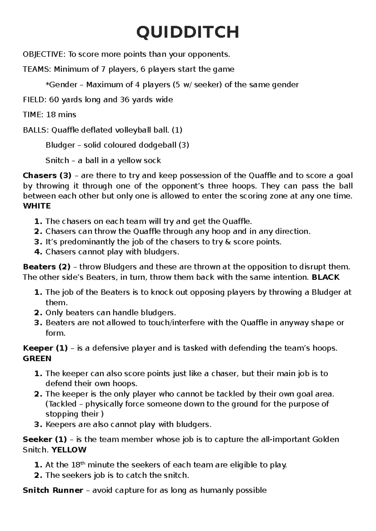 Quidditch Game Handout - QUIDDITCH OBJECTIVE: To score more points than ...