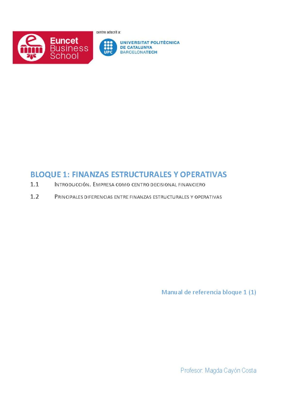 DIRECCIÓN FINANCIERA I: Manual Bloque 1 - Finanzas Estructurales y ...