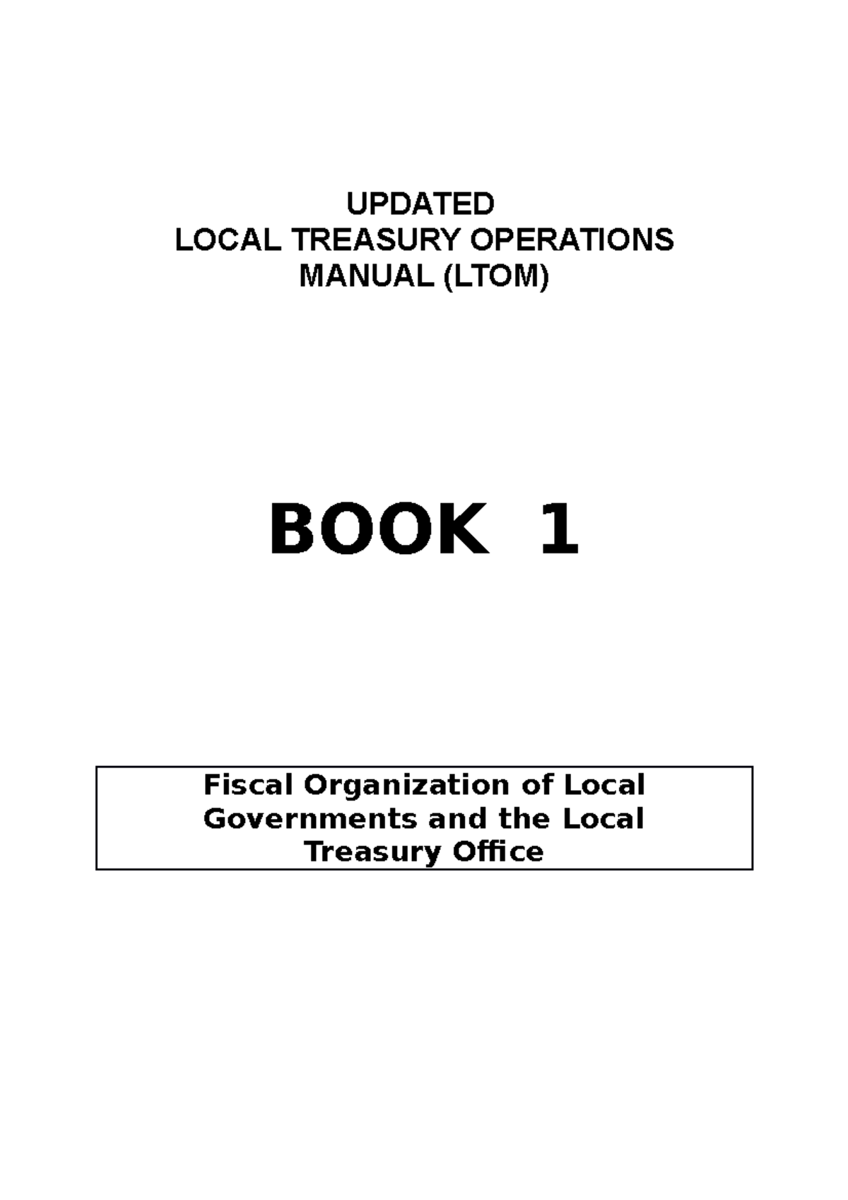 Updated LTOM Manual Book 1 - Local Treasury Operations Guide - Studocu