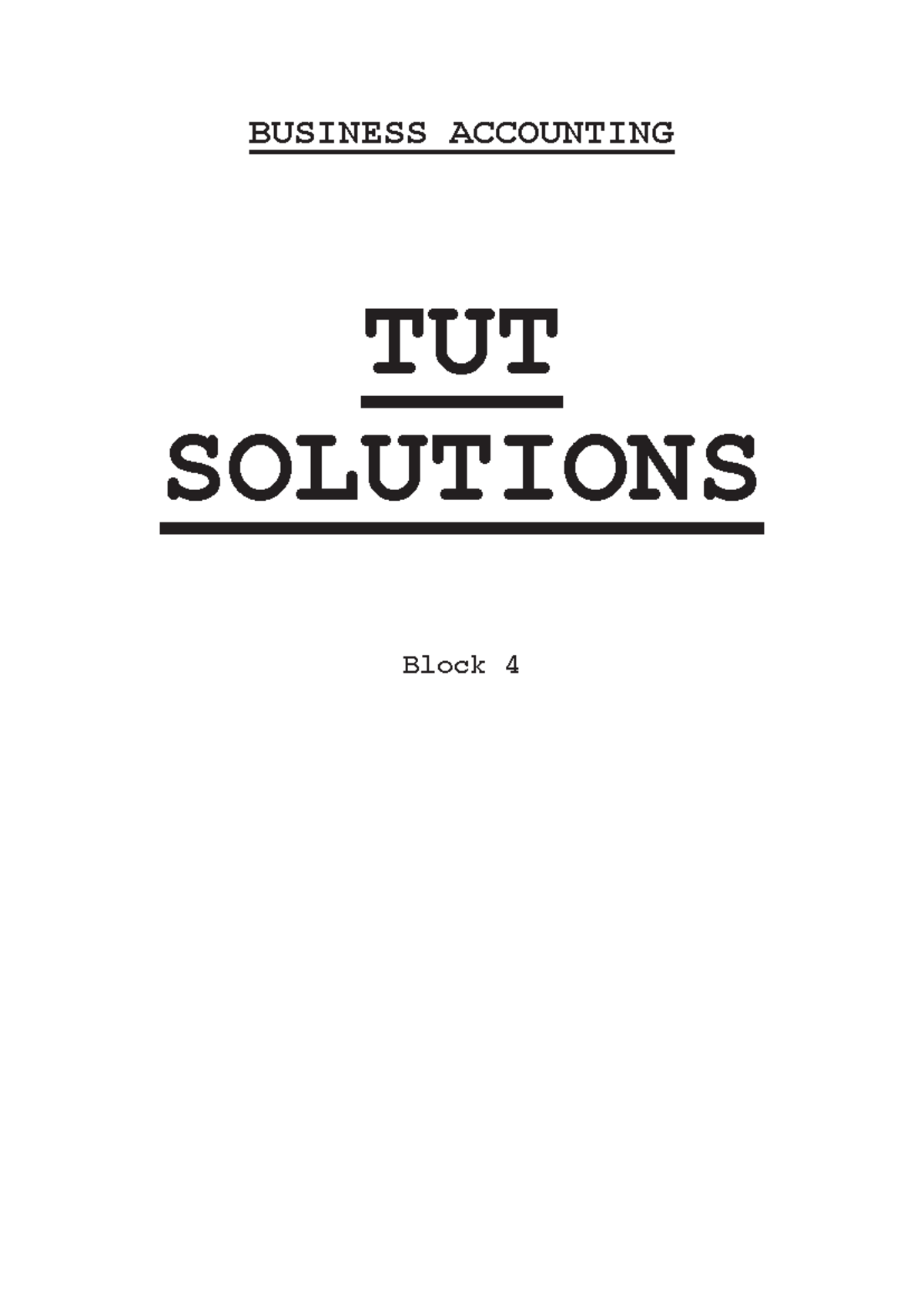 BUSINESS ACCOUNTING TUT SOLUTIONS 2025 Block 4 Budgeting - Studocu