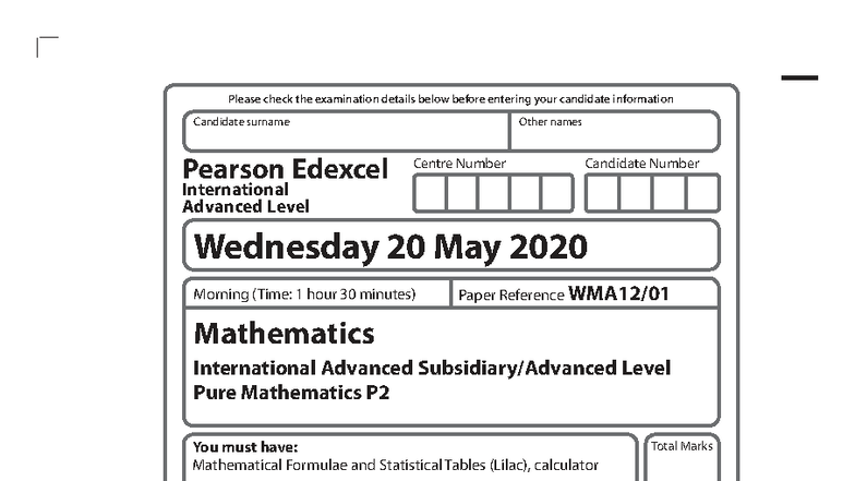 Mathematics IAL Pure Mathematics P2 Exam Paper - May 2020 - Studocu