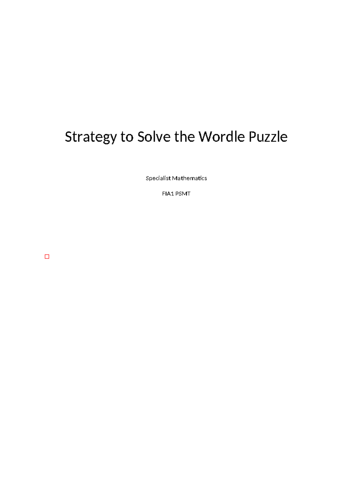 Strategy for Solving Wordle: Combinatorial Approach PSMT FIA1 Final ...