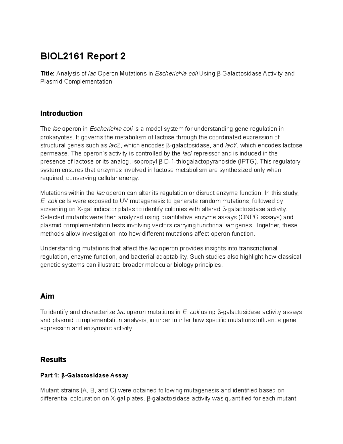 BIOL2161 Report 2: Investigating lac Operon Mutations in E. coli - Studocu