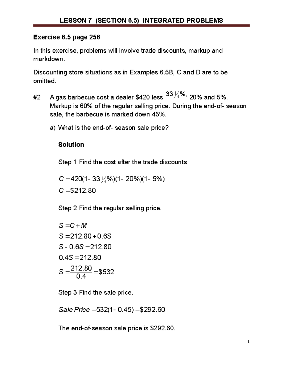 Lesson 7 6.5 Integrated Problems - Exercise 6 page 256 In this exercise ...