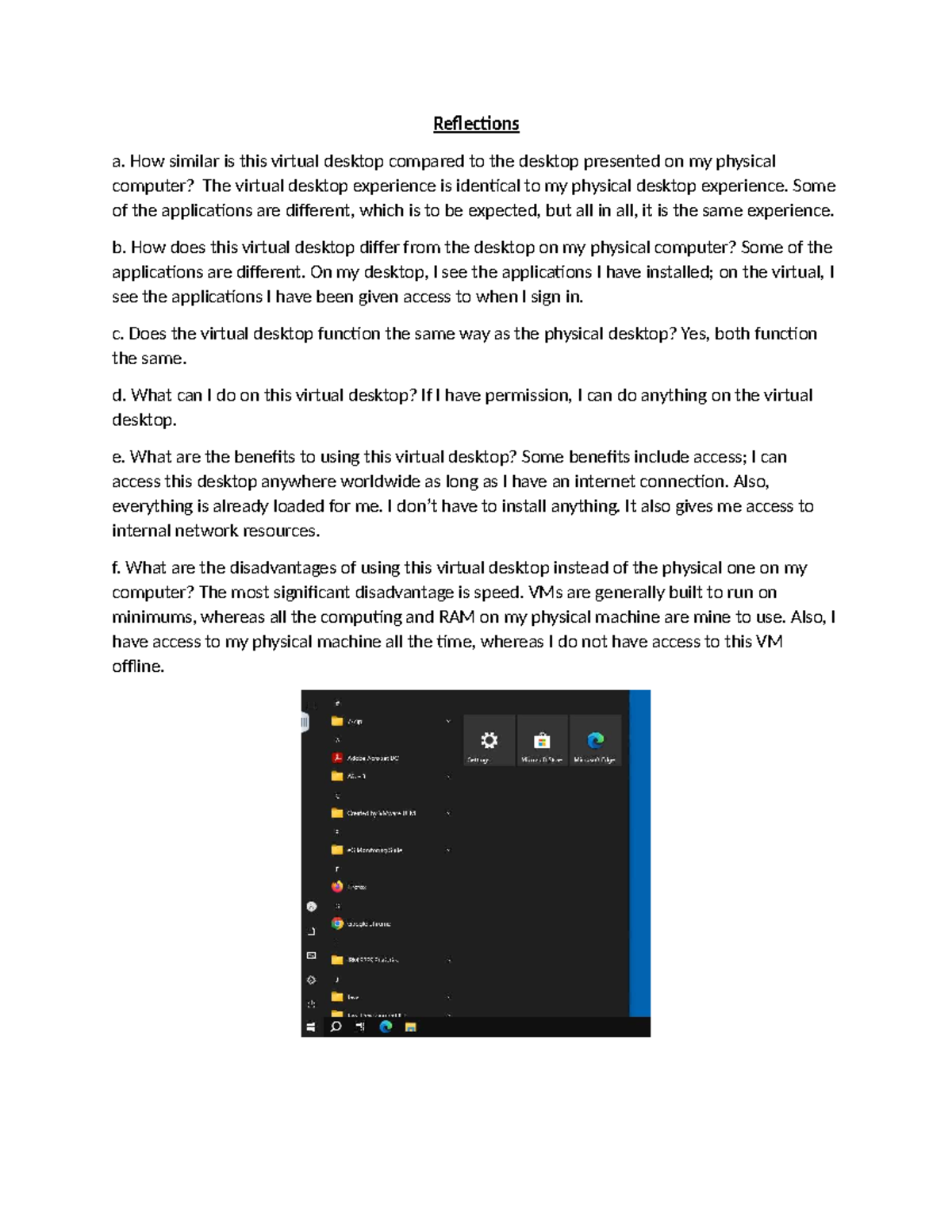 1-3 Activity Explore a Virtual Desktop Infrastructure - Reflections a. How similar is this ...