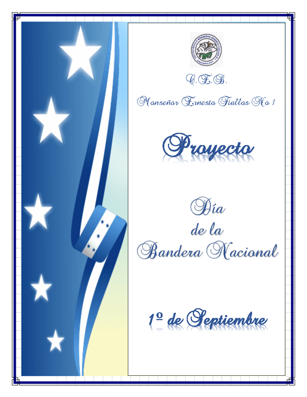Proyecto Día de La Bandera Nacional 2021 - C.E.B. Monseñor Fiallos ...