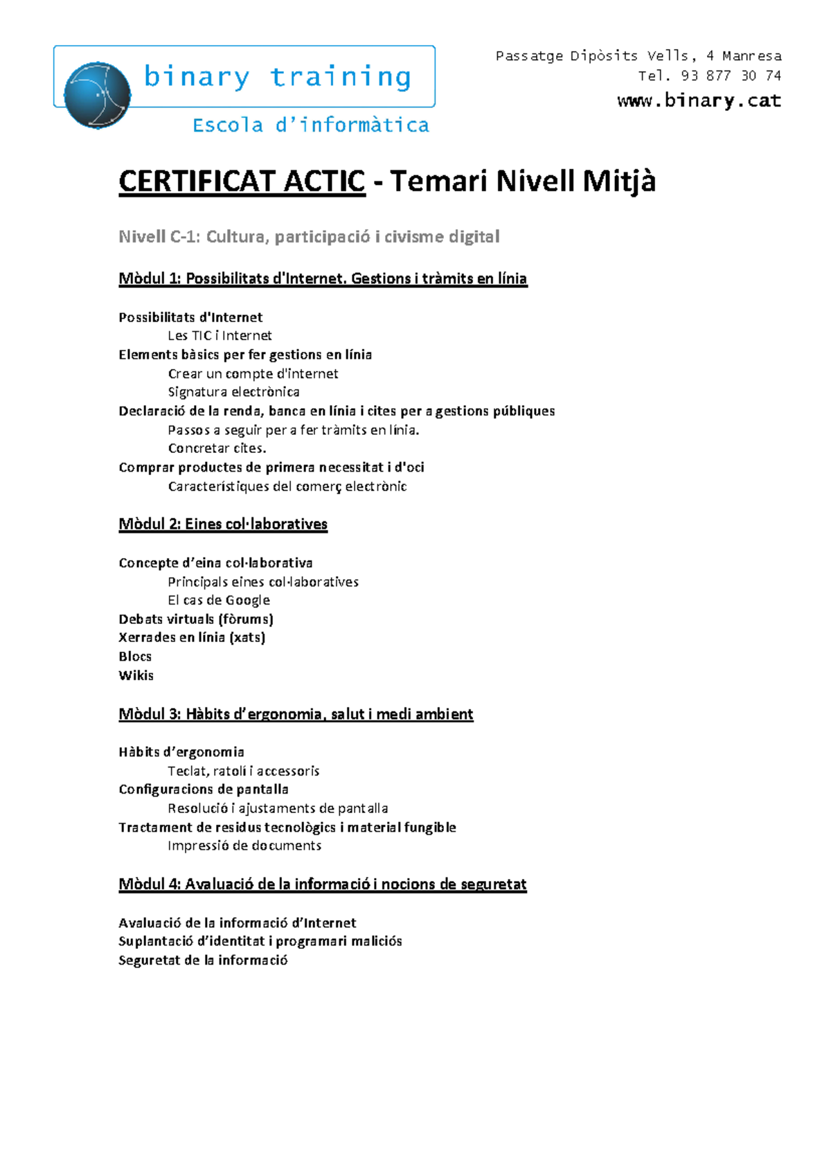 Certificat Actic - Temari Nivell Mitjà - - Studocu