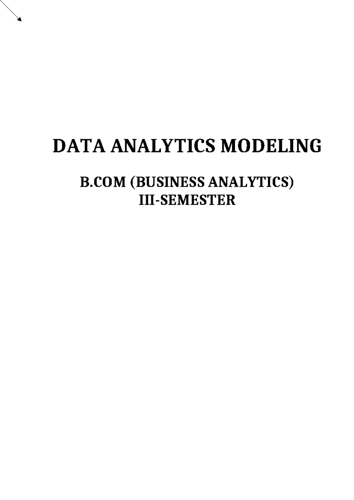 B.Com (Business Analytics) III-Sem Data Analytics Modeling Guide - Studocu