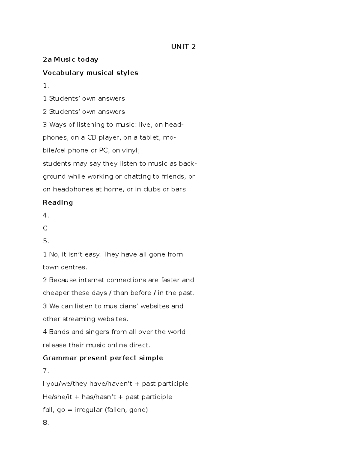 UNIT 2 - Music Listening and Present Perfect Grammar Notes - Studocu