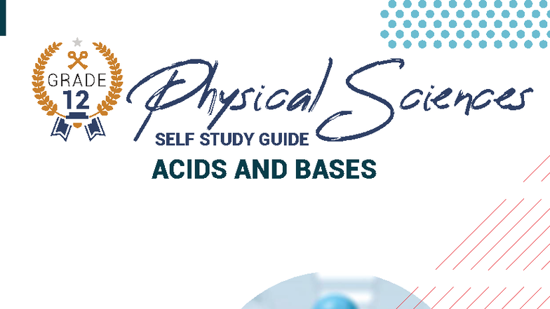 GRAD E 12 Physical Sciences Self Study Guide: Acids and Bases - Studocu