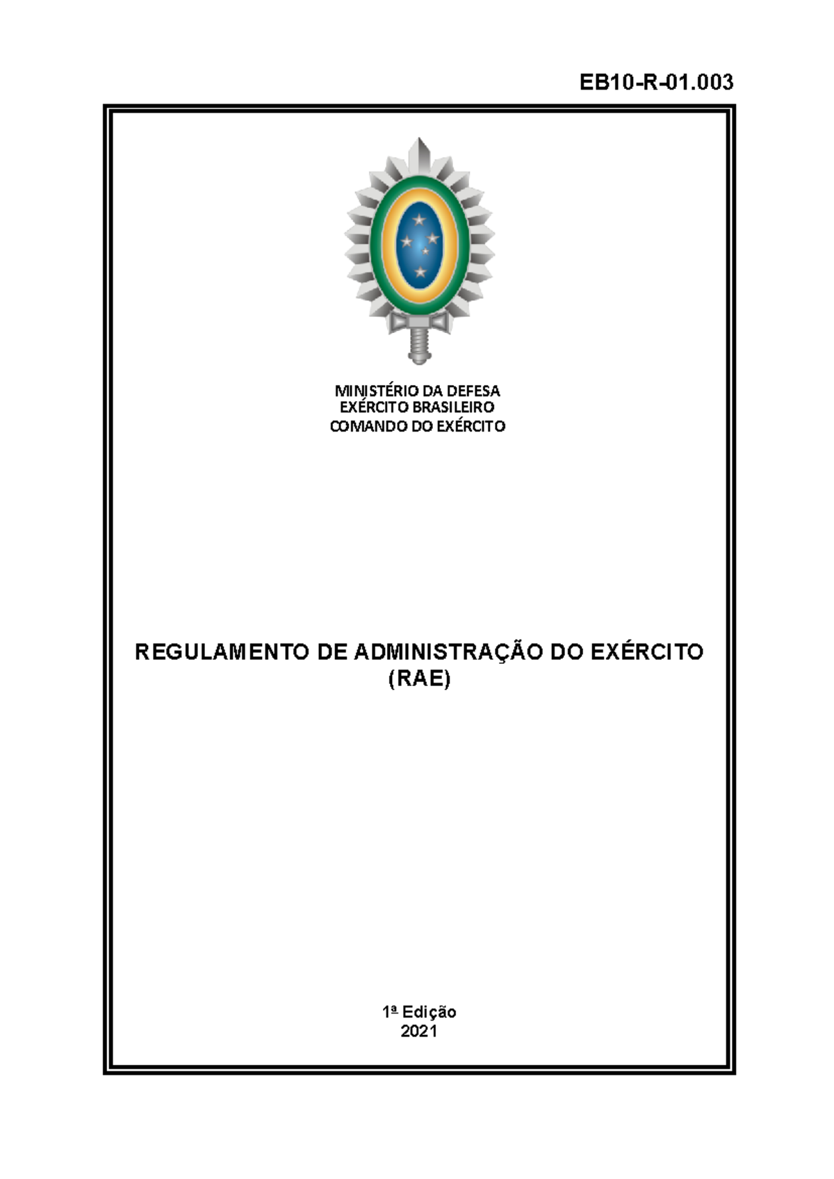 EB10-R-01.003 - Regulamento de Administração do Exército - 1ª Ed. - Studocu