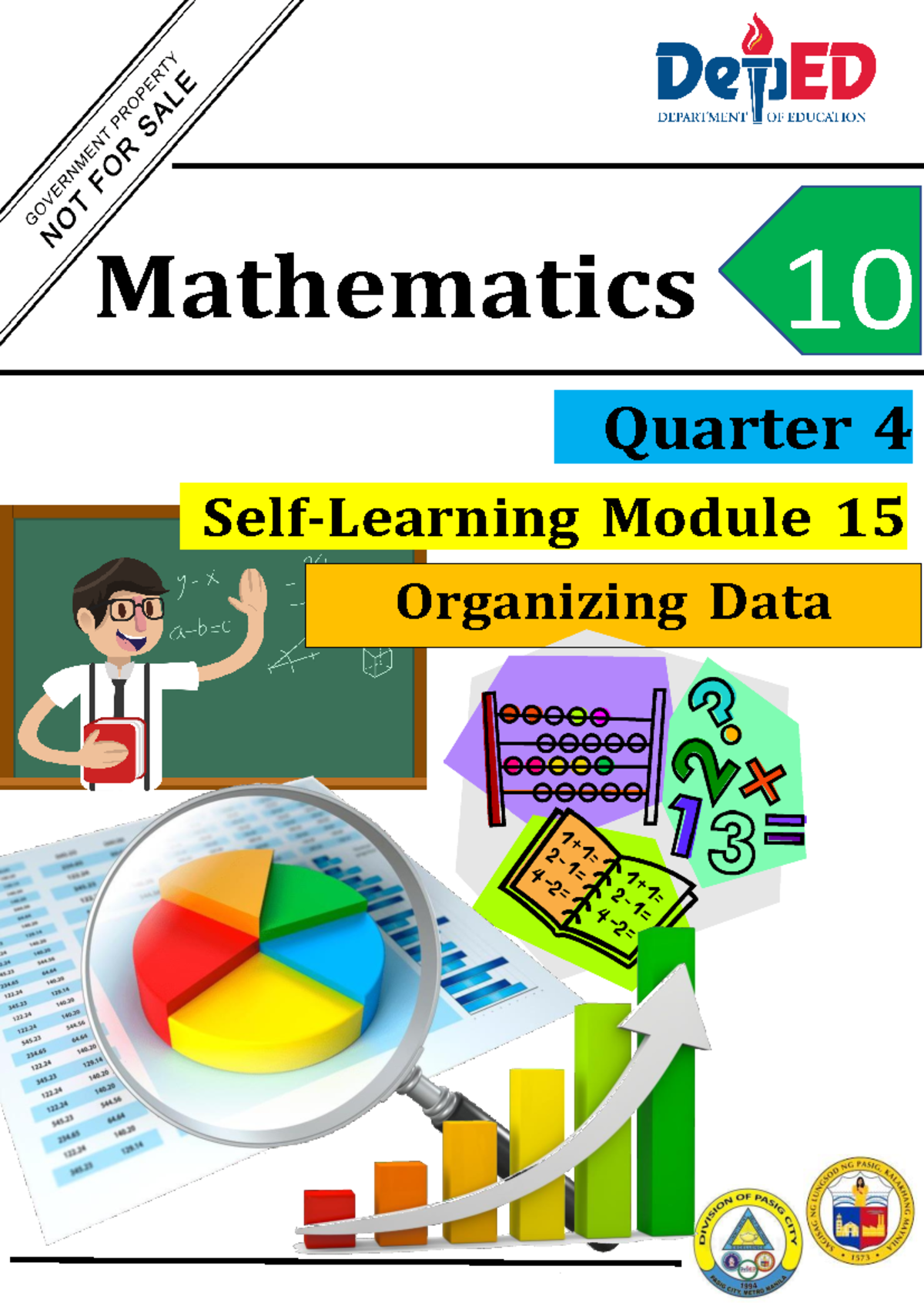 Mathematics 10 - Quarter 4: Self-Learning Module 15 on Data ...