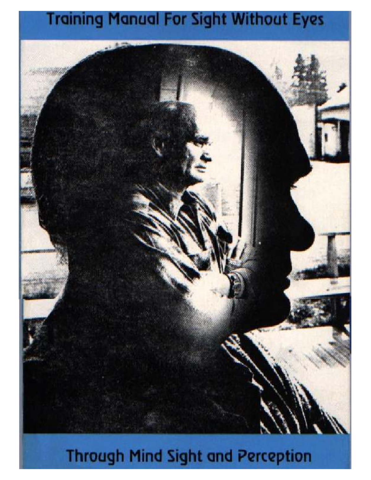 Training Manual for Mind Sight: Seeing Without Eyes - Studocu