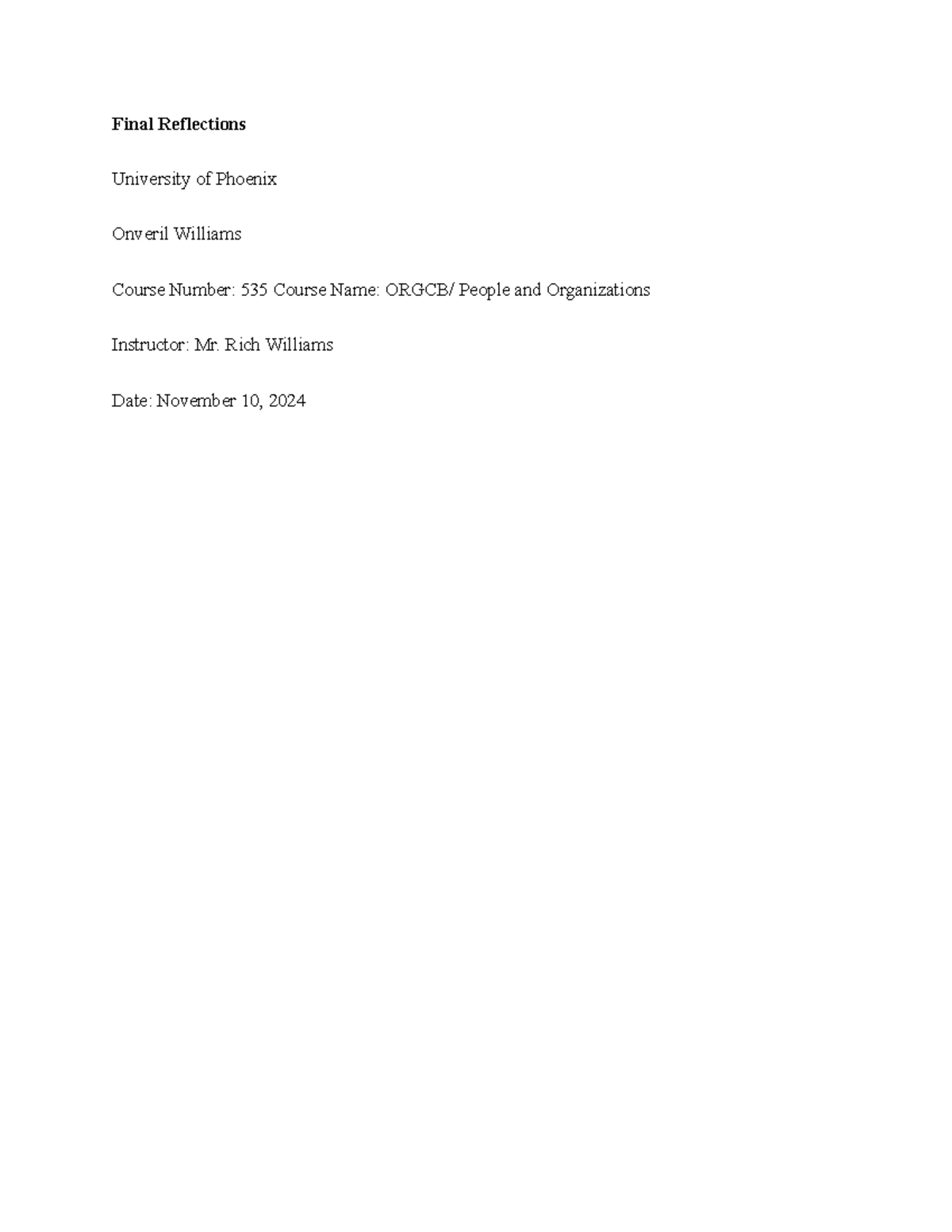 ORCB 535 Final Reflections - Final Reflections University of Phoenix ...