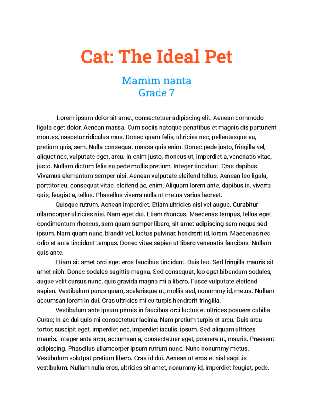 Essay - Cat: The Ideal Pet Mamim nanta Grade 7 Lorem ipsum dolor sit ...