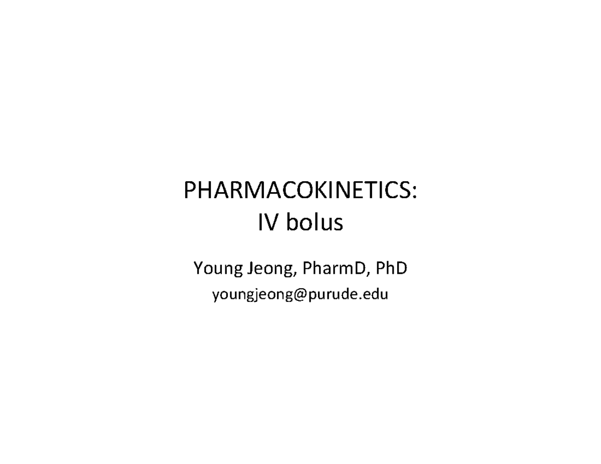 Pharmacokinetics IV Bolus: Understanding Key Parameters and Models ...