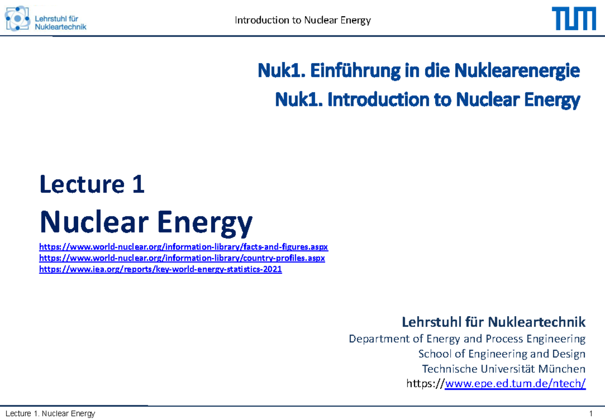 Nuk1 Lecture 1: Introduction to Nuclear Energy Overview - Studocu