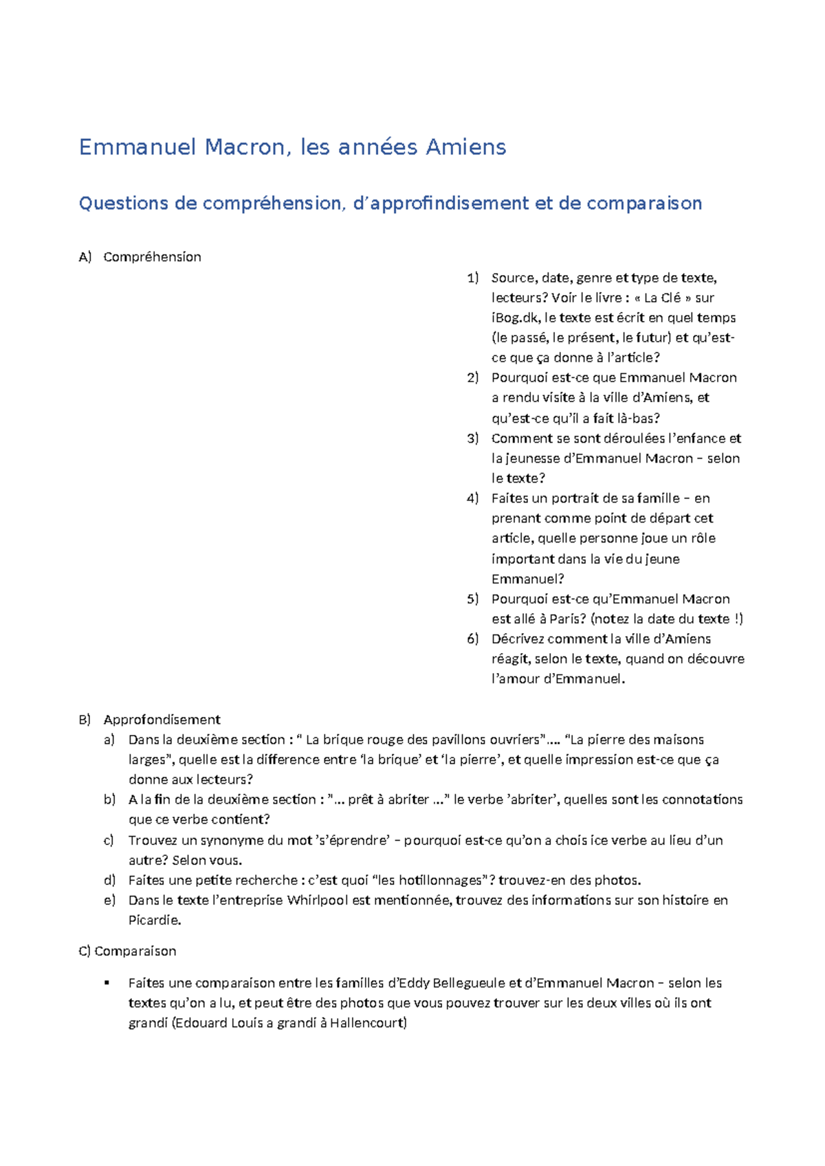 Questions de Compréhension et Comparaison sur Les Années Amiens - Studocu