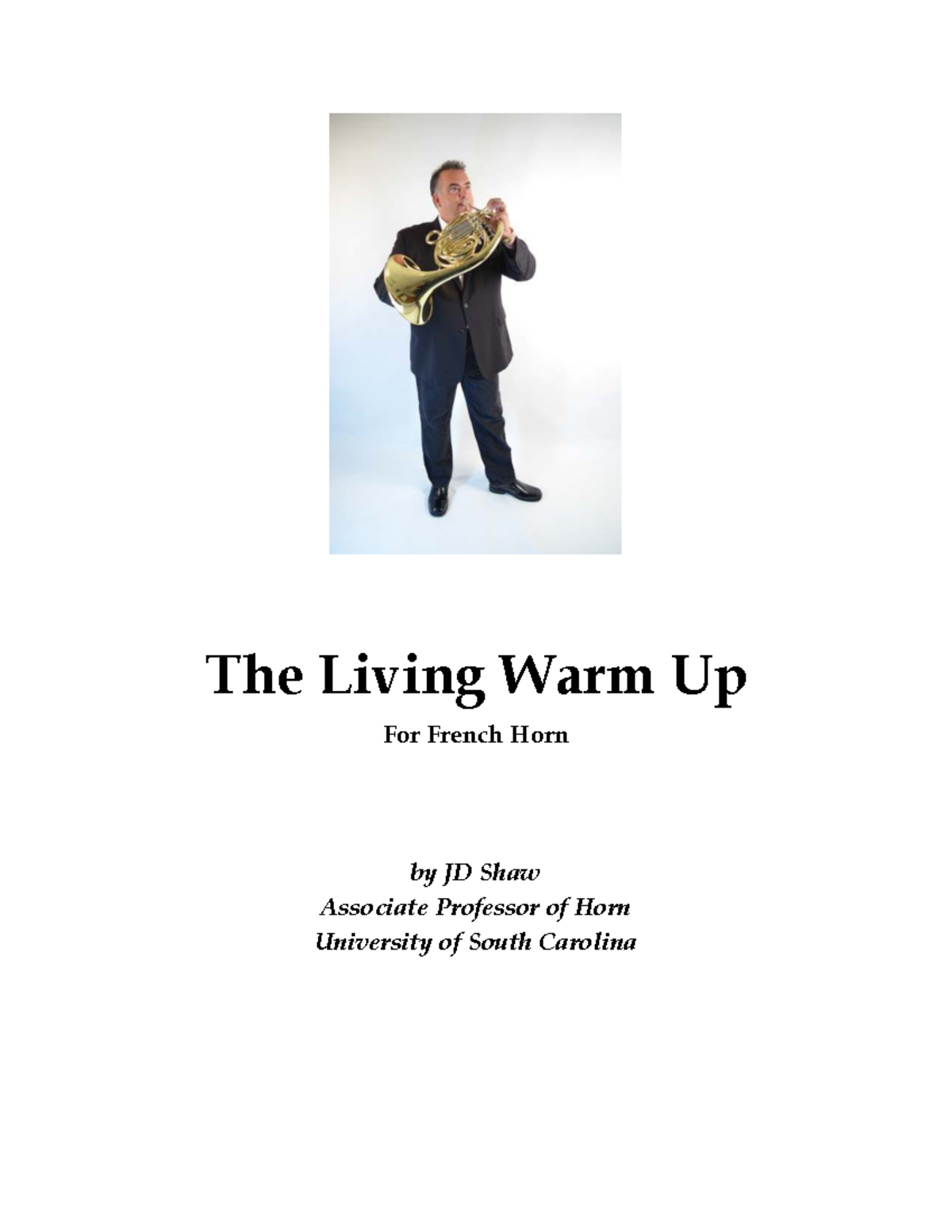 BWFall 2016 Living Warm Up for French Horn Exercises - Studocu